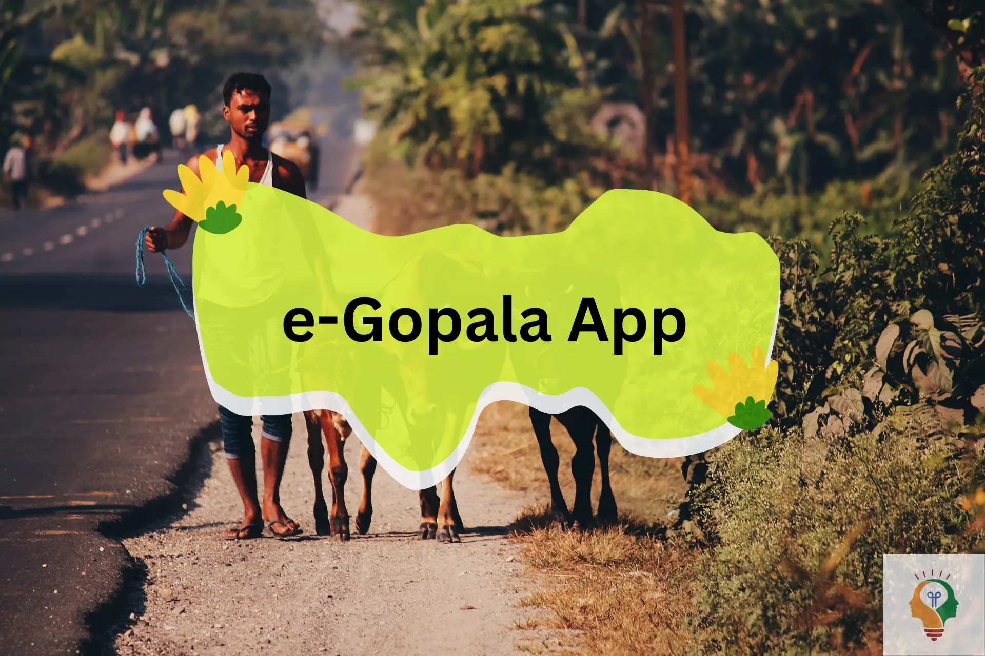 How e-Gopala App Is Transforming The Lives Of Indian Farmers?