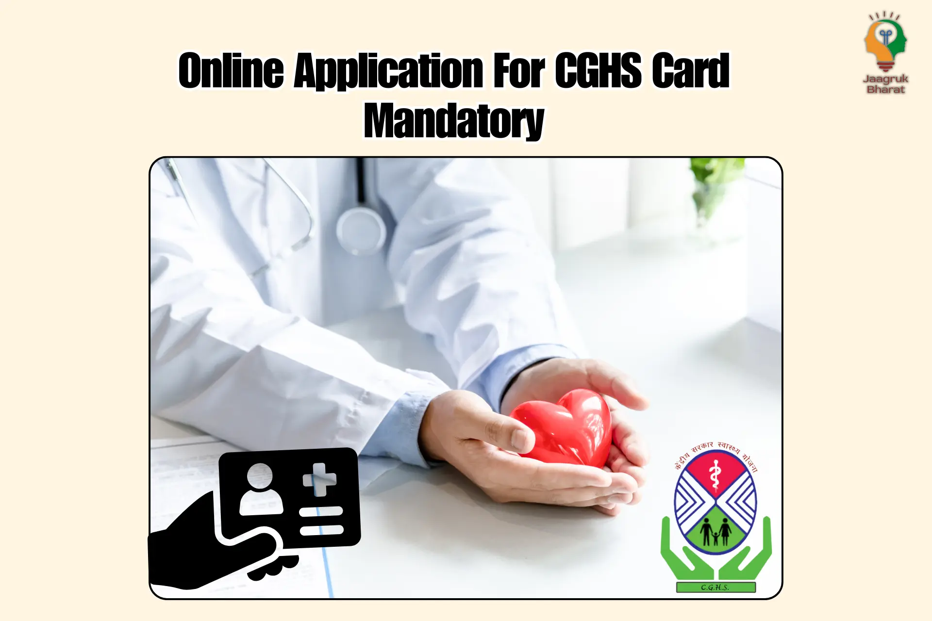 Is Online Application For CGHS Card Mandatory?