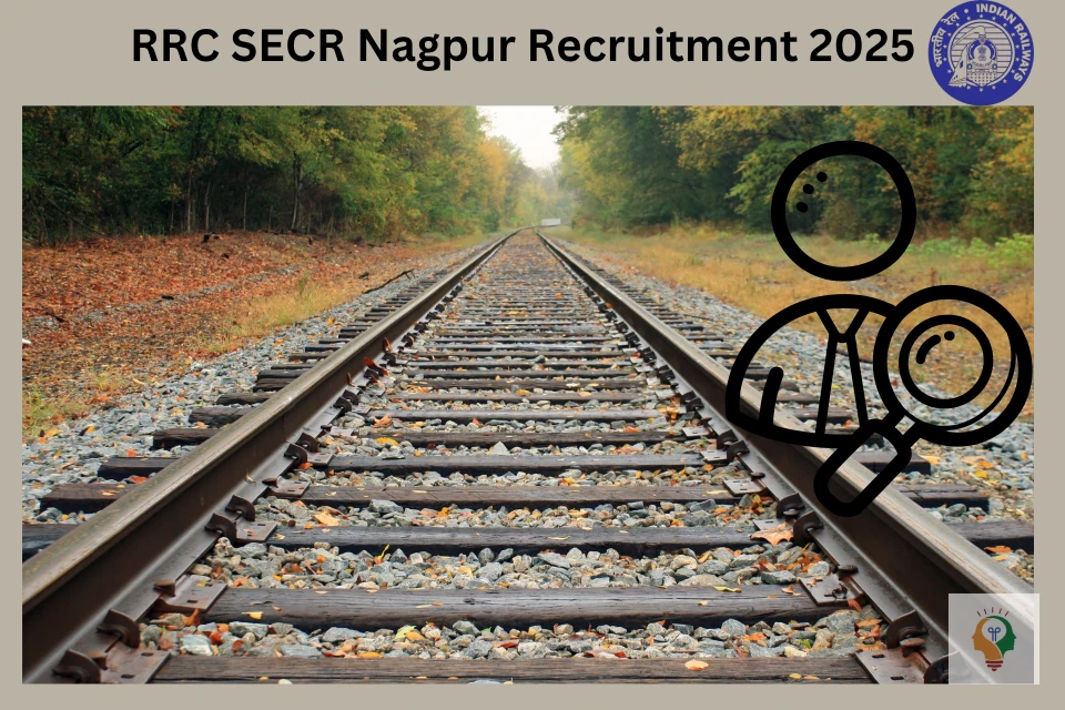 RRC SECR Nagpur Recruitment 2025: Over 1,000 Apprentice Positions Available For 10th And ITI ...