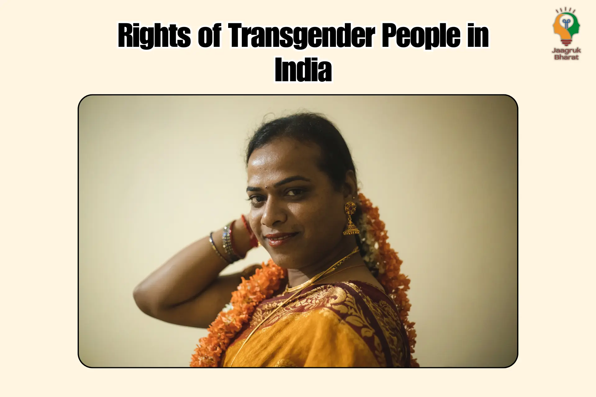 A Comprehensive Look At the Rights of Transgender People in India