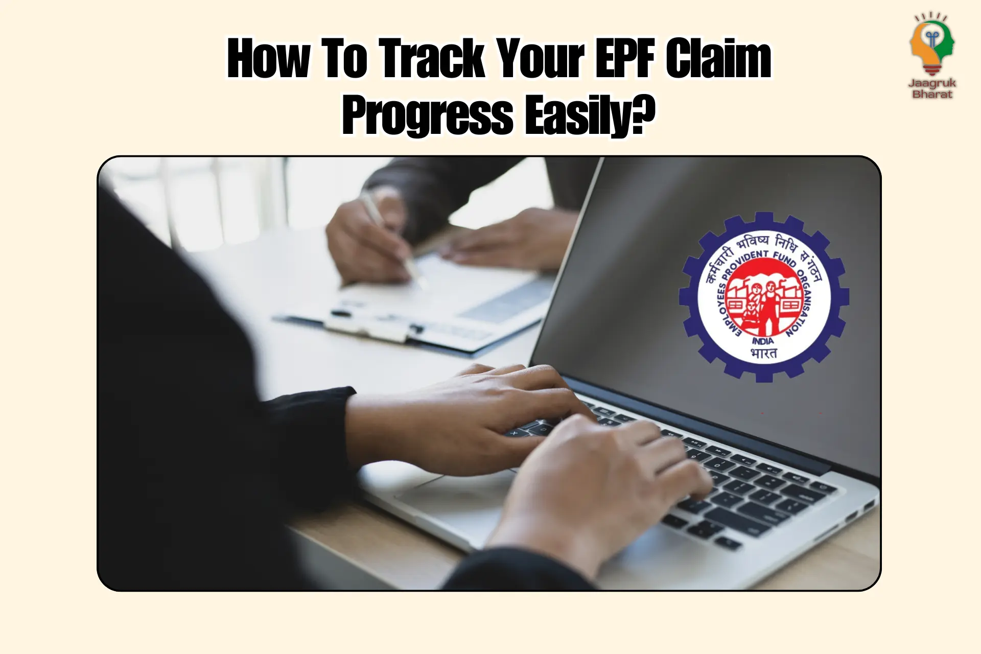 How To Track Your EPF Claim Progress Easily?