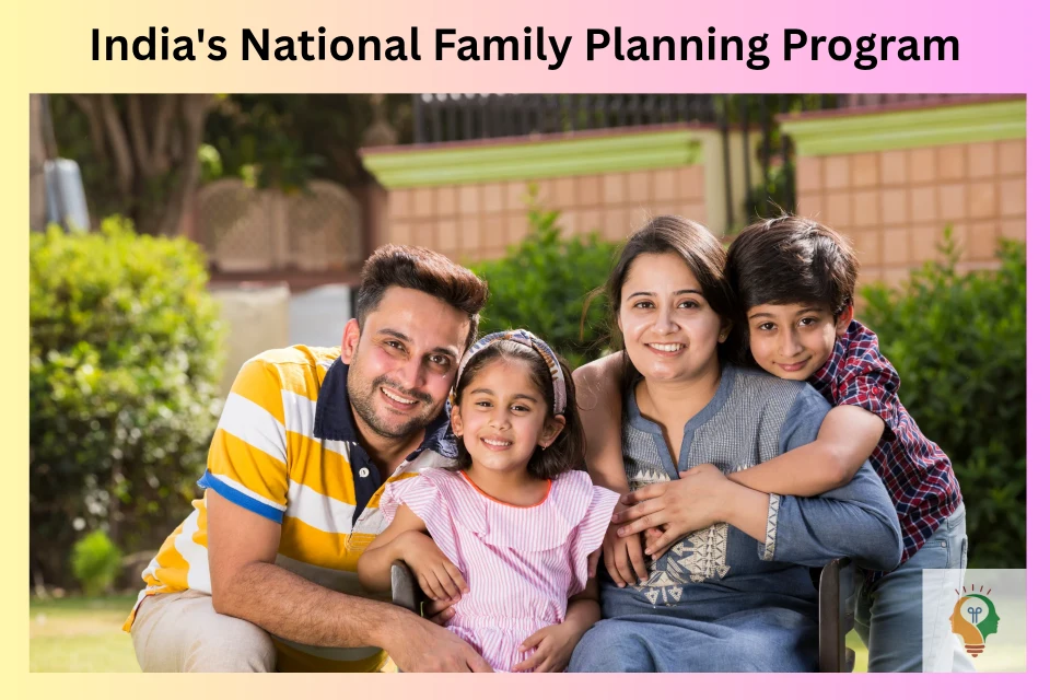 India's National Family Planning Program: Simplified Overview