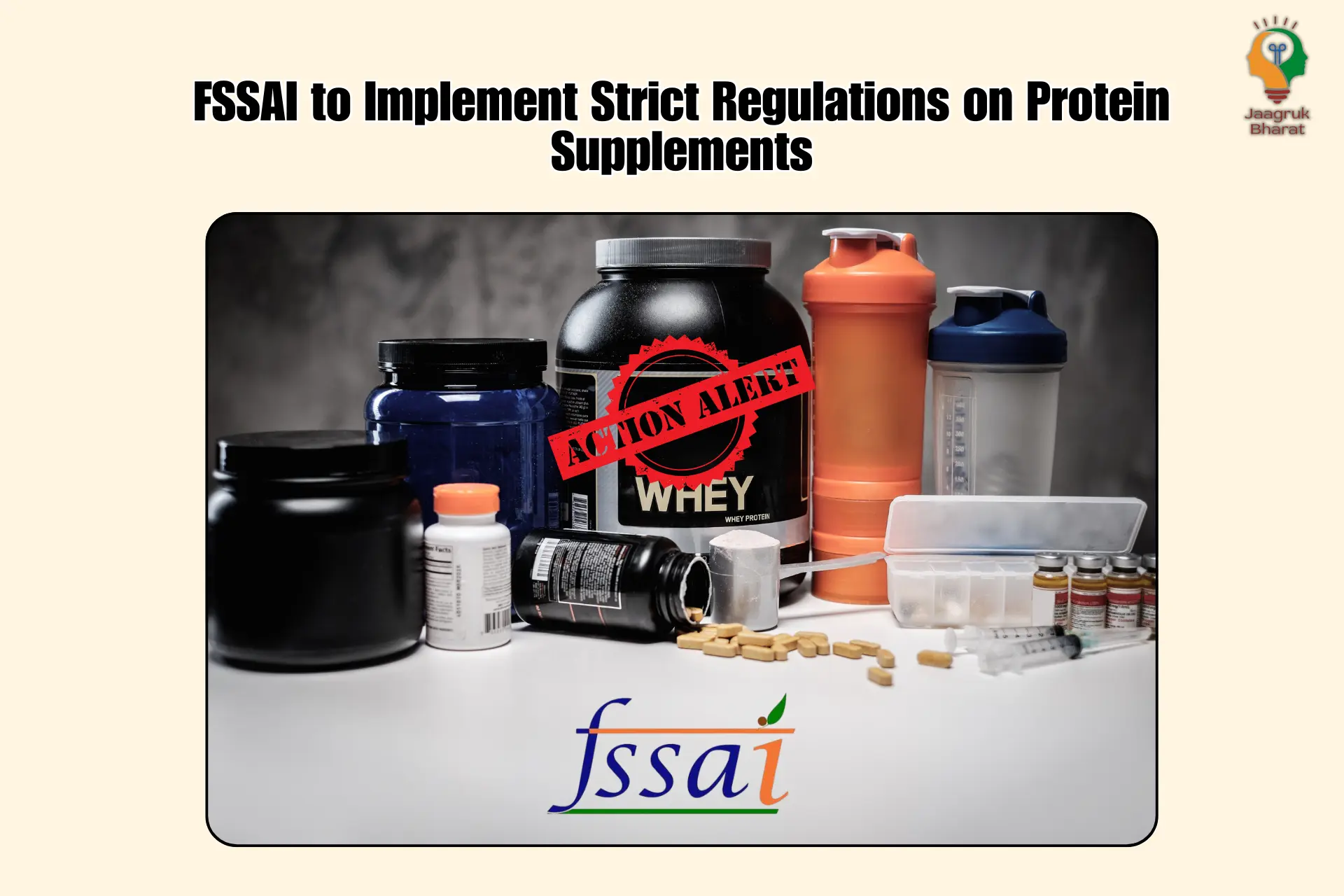FSSAI to Implement Strict Regulations on Protein Supplements: What Does ...