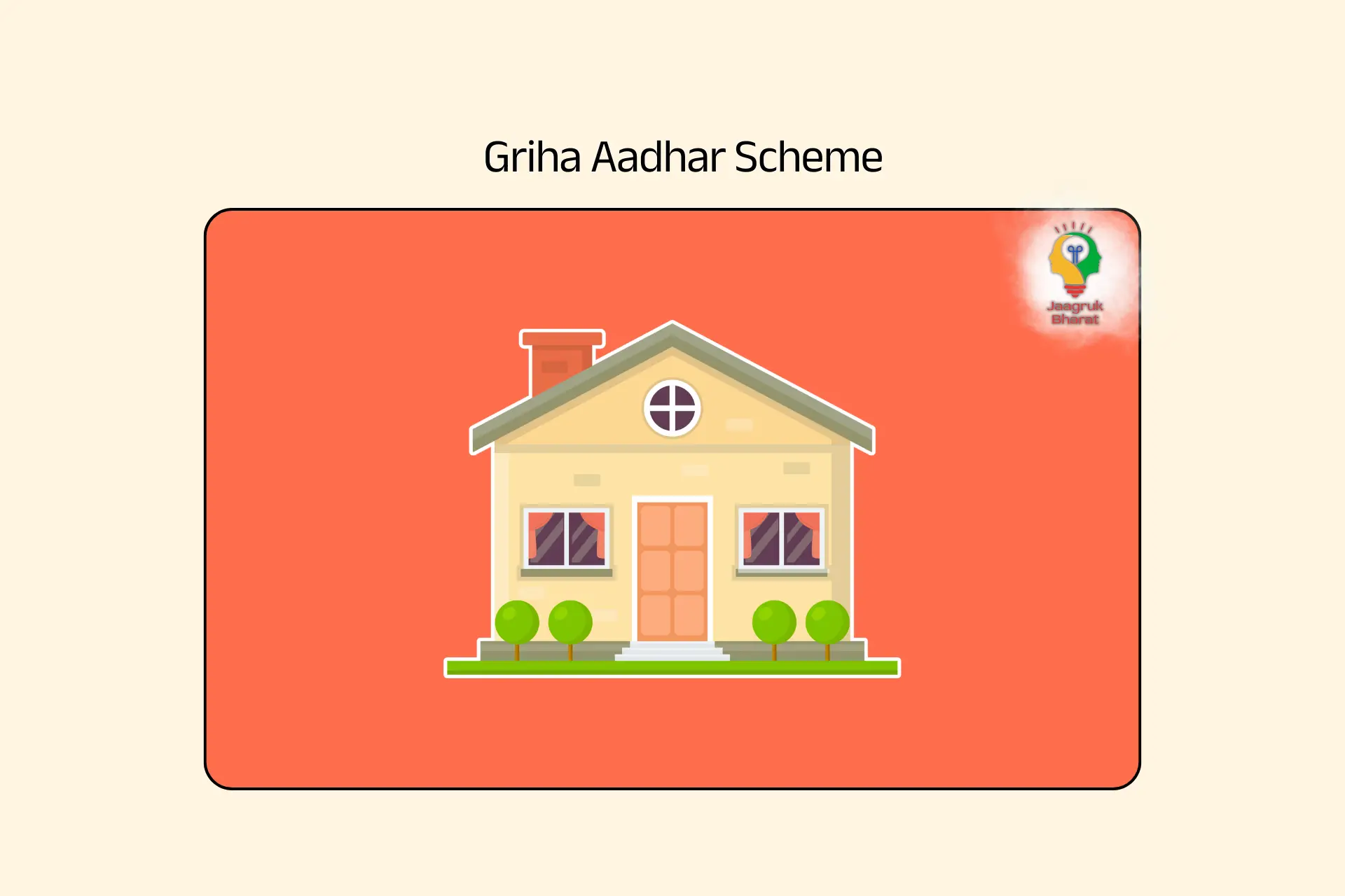 What Is The Griha Aadhar Scheme 2025?