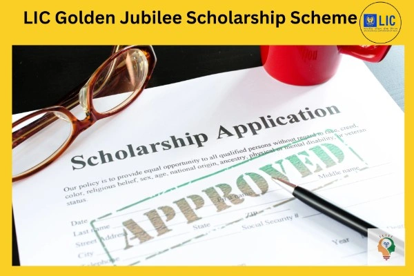 LIC Golden Jubilee Scholarship Scheme 2024: Empowering Education for EWS Students