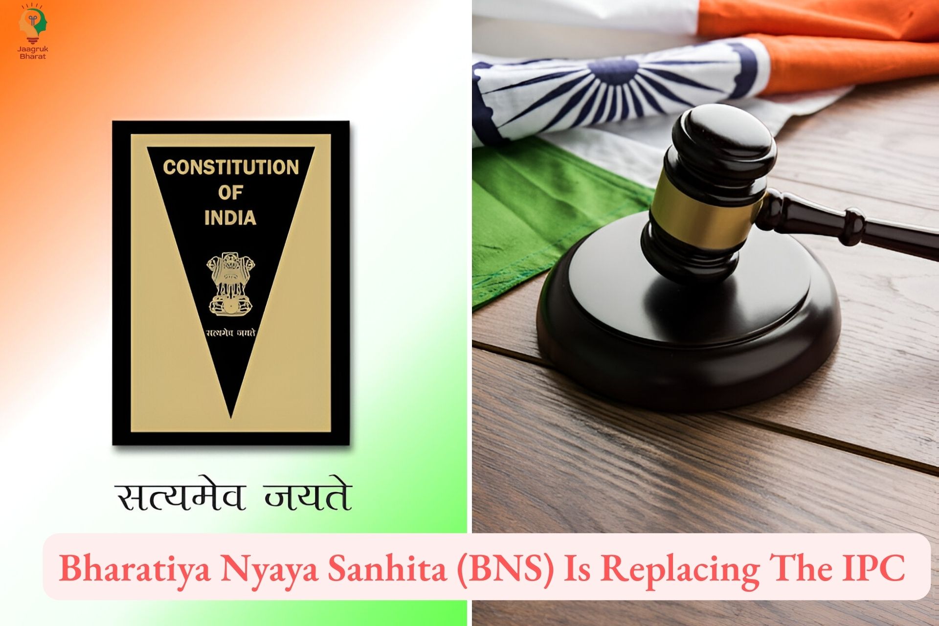 How The Bharatiya Nyaya Sanhita (BNS) Is Replacing The IPC?