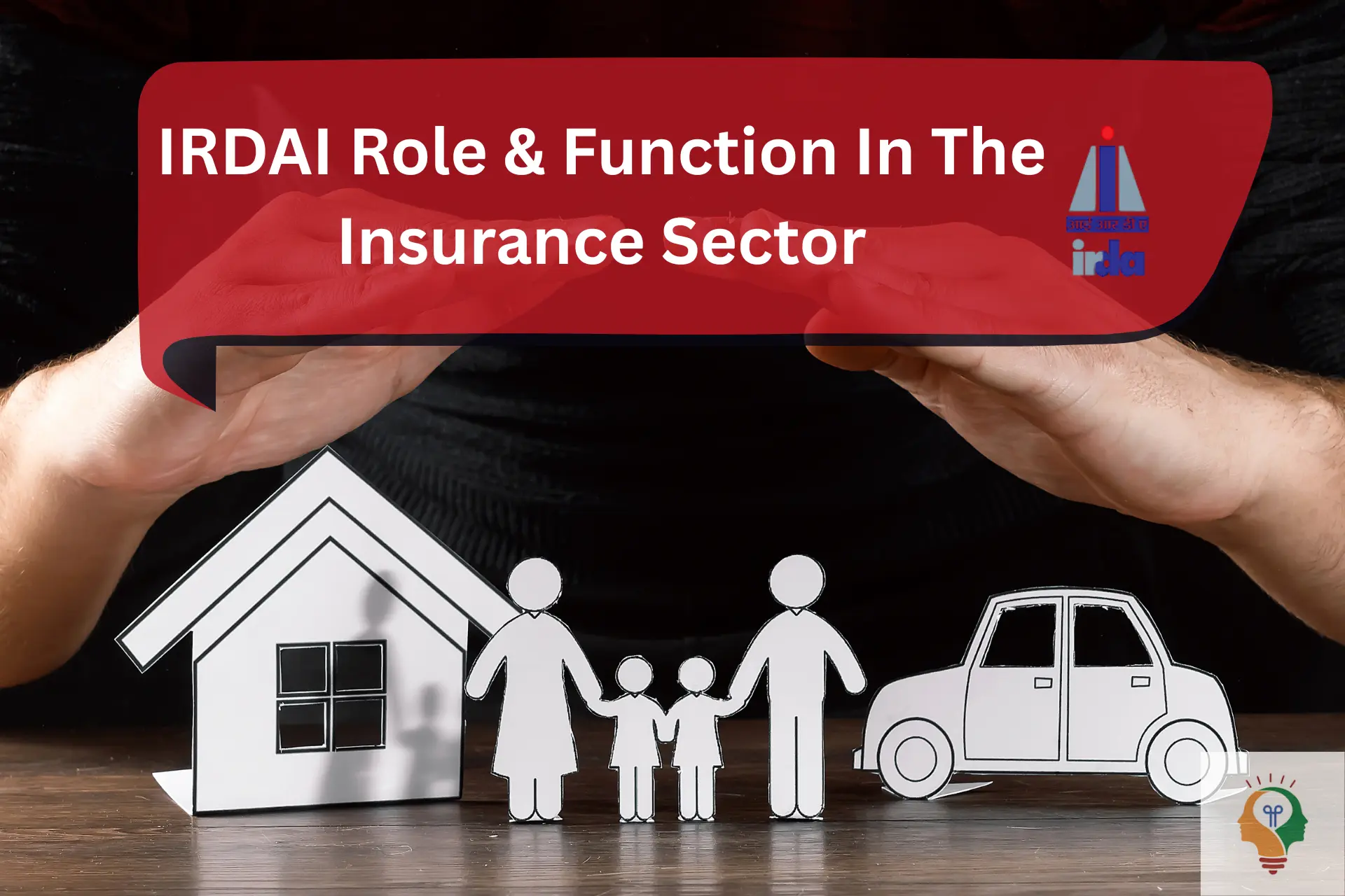 IRDAI Role and Function in Insurance Sector | Insurance Regulatory ...